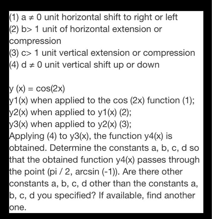 Solved (1) a = 0 unit horizontal shift to right or left (2) | Chegg.com