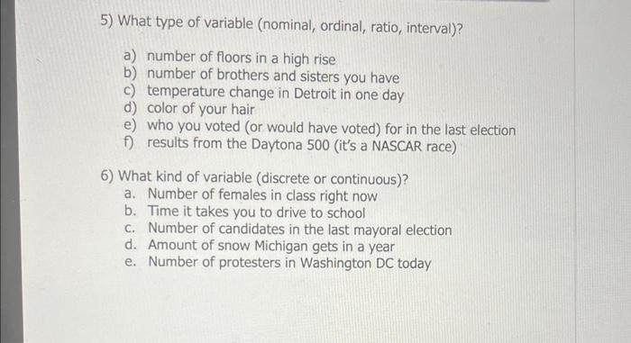 Solved 5) What type of variable (nominal, ordinal, ratio, | Chegg.com