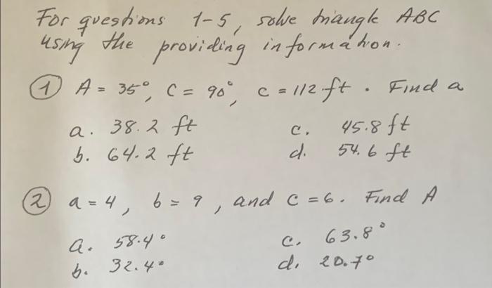 Solved For questions 1-5, solve mangle ABC using the | Chegg.com