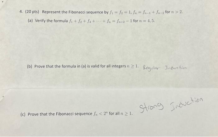 Solved 4. (20 pts) Represent the Fibonacci sequence by | Chegg.com