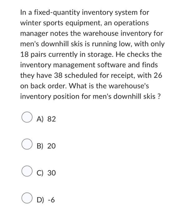 Solved In a fixed-quantity inventory system for winter | Chegg.com