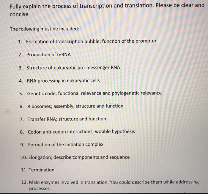Solved Fully explain the process of transcription and | Chegg.com