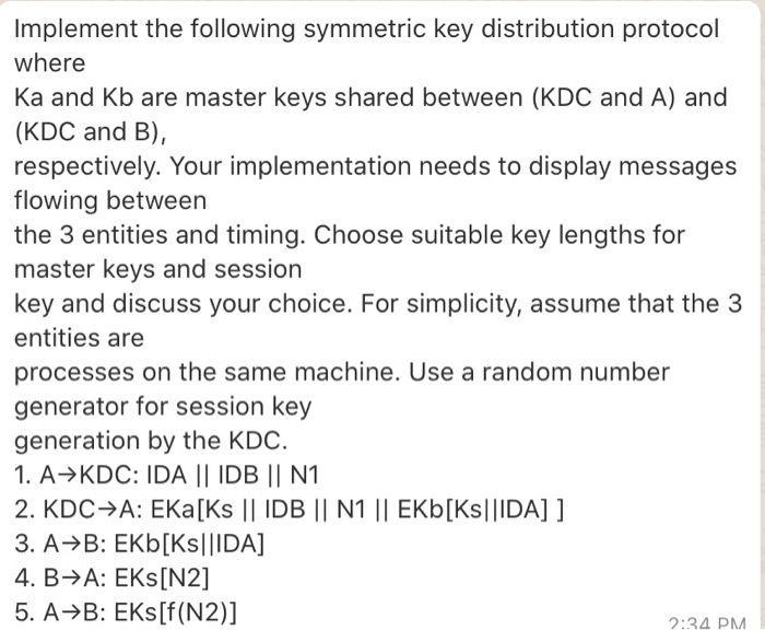 Implement the following symmetric key distribution | Chegg.com
