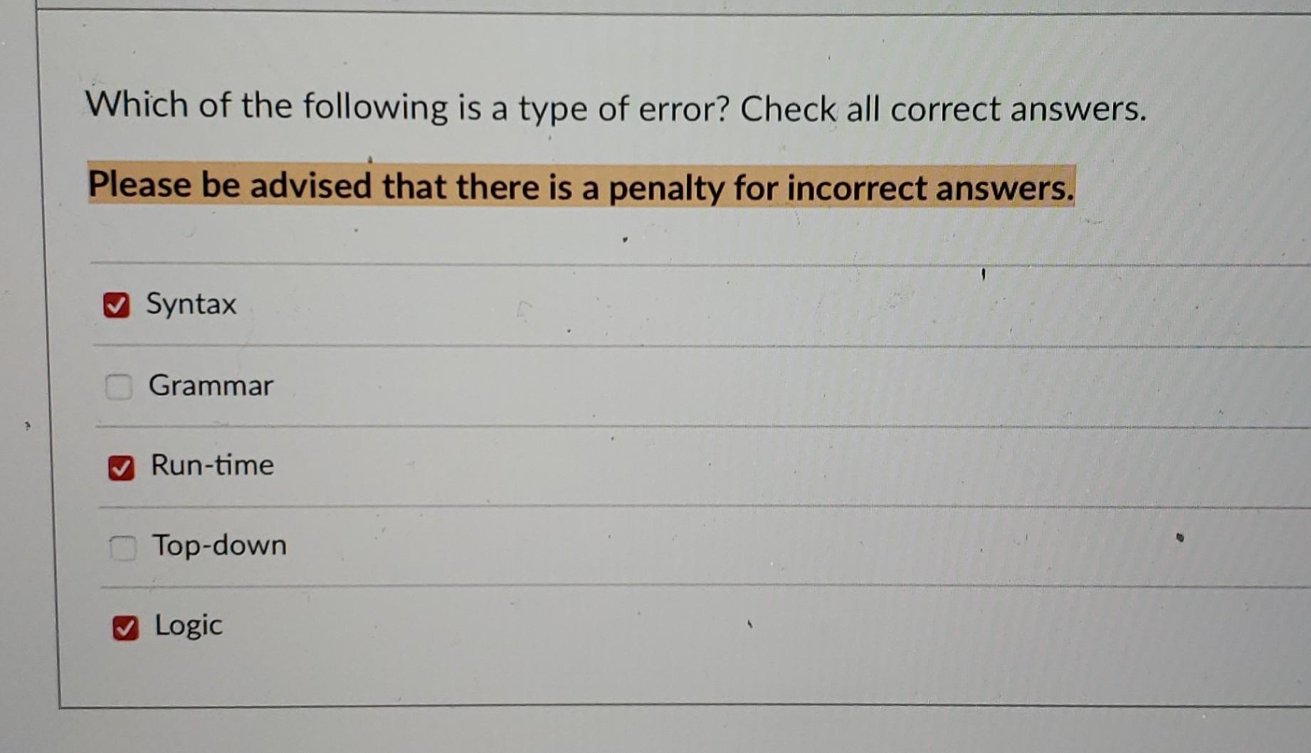 Solved Which of the following is a type of error? Check all | Chegg.com