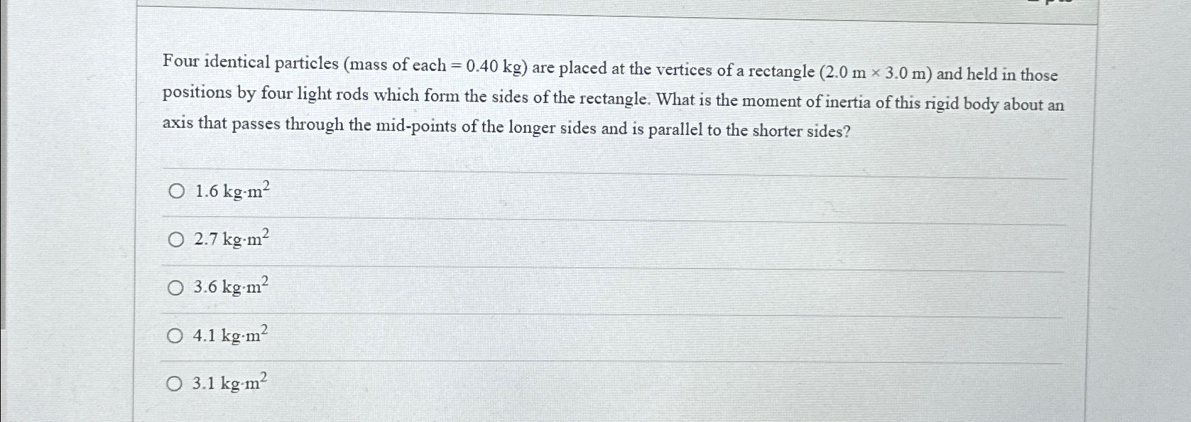 Solved Four identical particles (mass of each =0.40kg ) ﻿are | Chegg.com