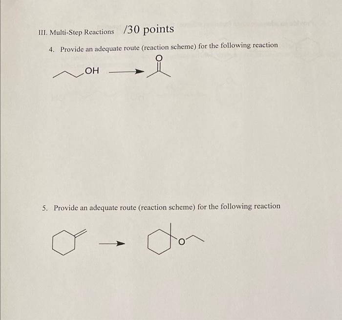 Solved III. Multi-Step Reactions /30 points 4. Provide an | Chegg.com