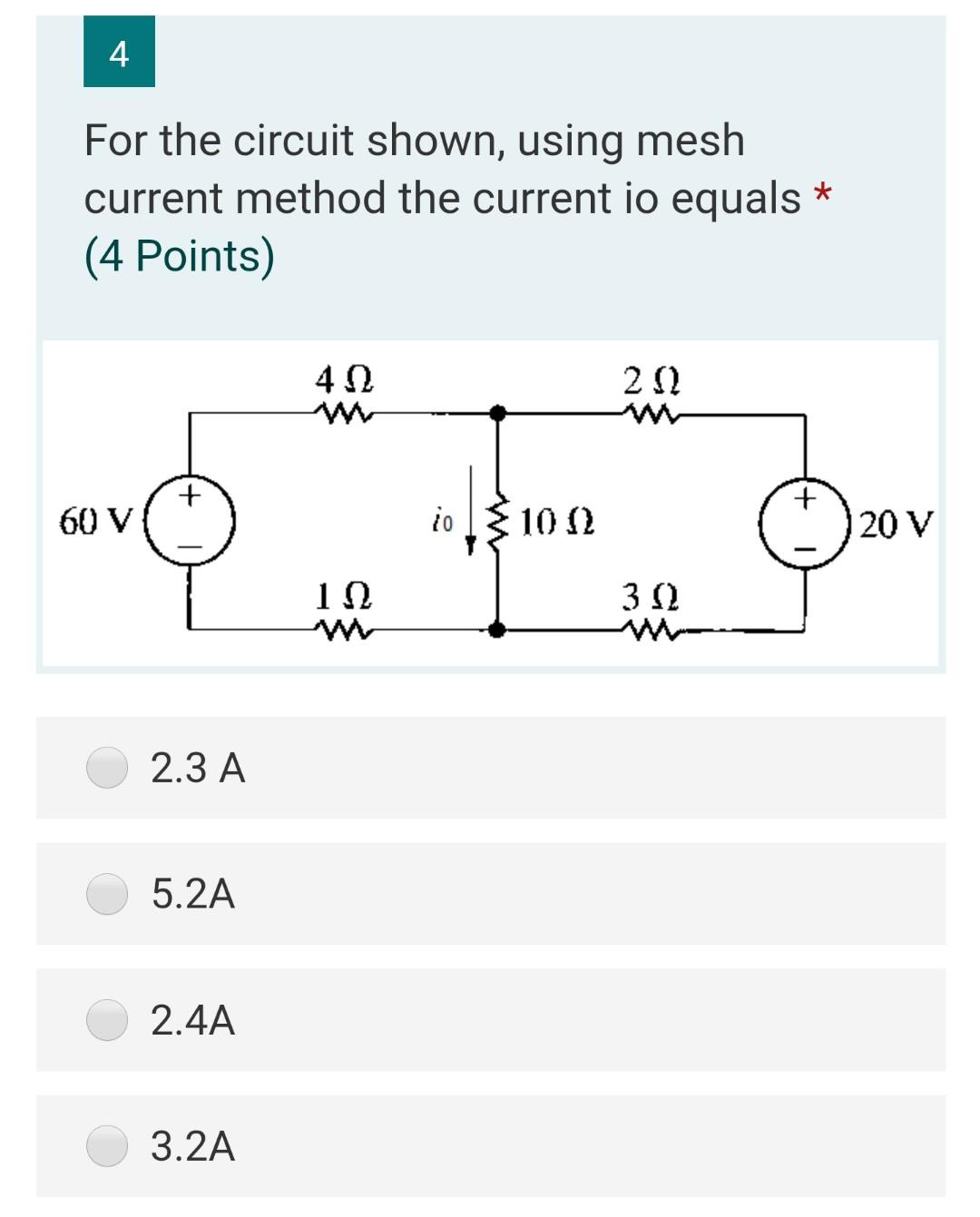 Solved 4 For the circuit shown, using mesh current method | Chegg.com