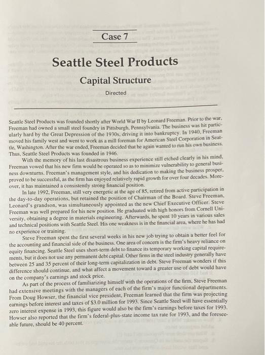 Solved Seattle Steel Products was founded shortly after | Chegg.com