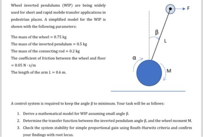 Solved Wheel inverted pendulums (WIP) are being widely used | Chegg.com