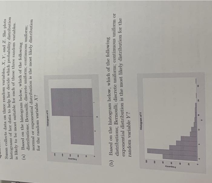 Solved Susan collects data on three random variables, X,Y, | Chegg.com