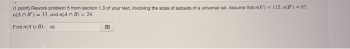 Solved (1 point) Rework problem 3 from section 1.3 of your | Chegg.com