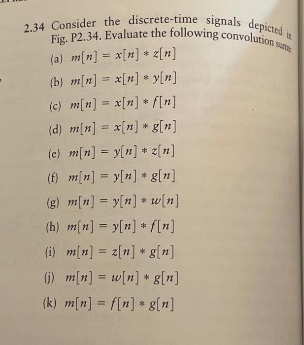 Solved sums: 2.34 Consider the discrete-time signals | Chegg.com