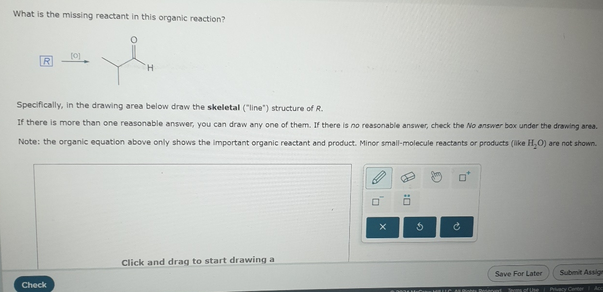 Solved What is the missing reactant in this organic | Chegg.com