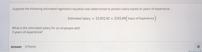 Solved Suppose the following estimated regression equation | Chegg.com