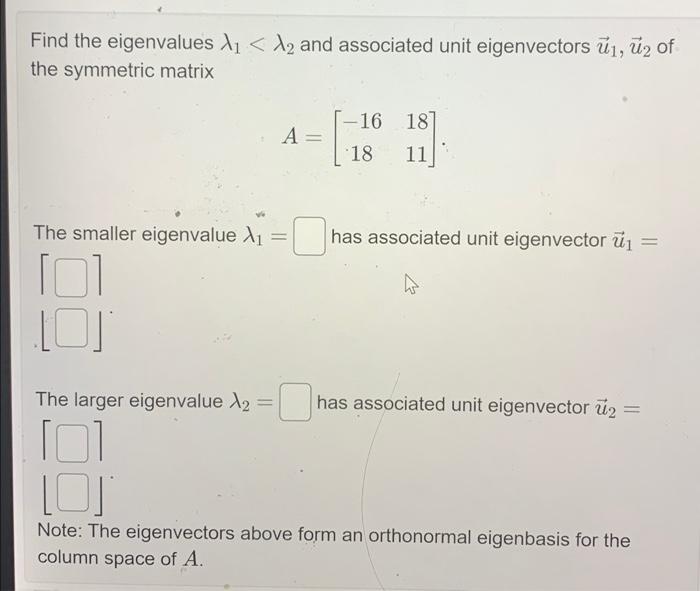 Solved Find the eigenvalues λ1