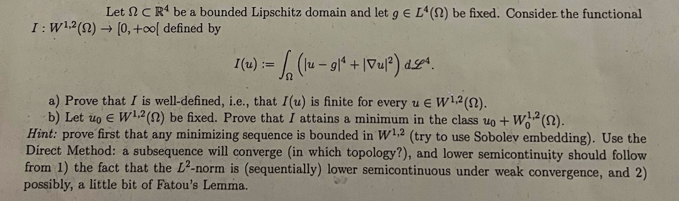 Solved Let ΩsubR4 ﻿be a bounded Lipschitz domain and let | Chegg.com