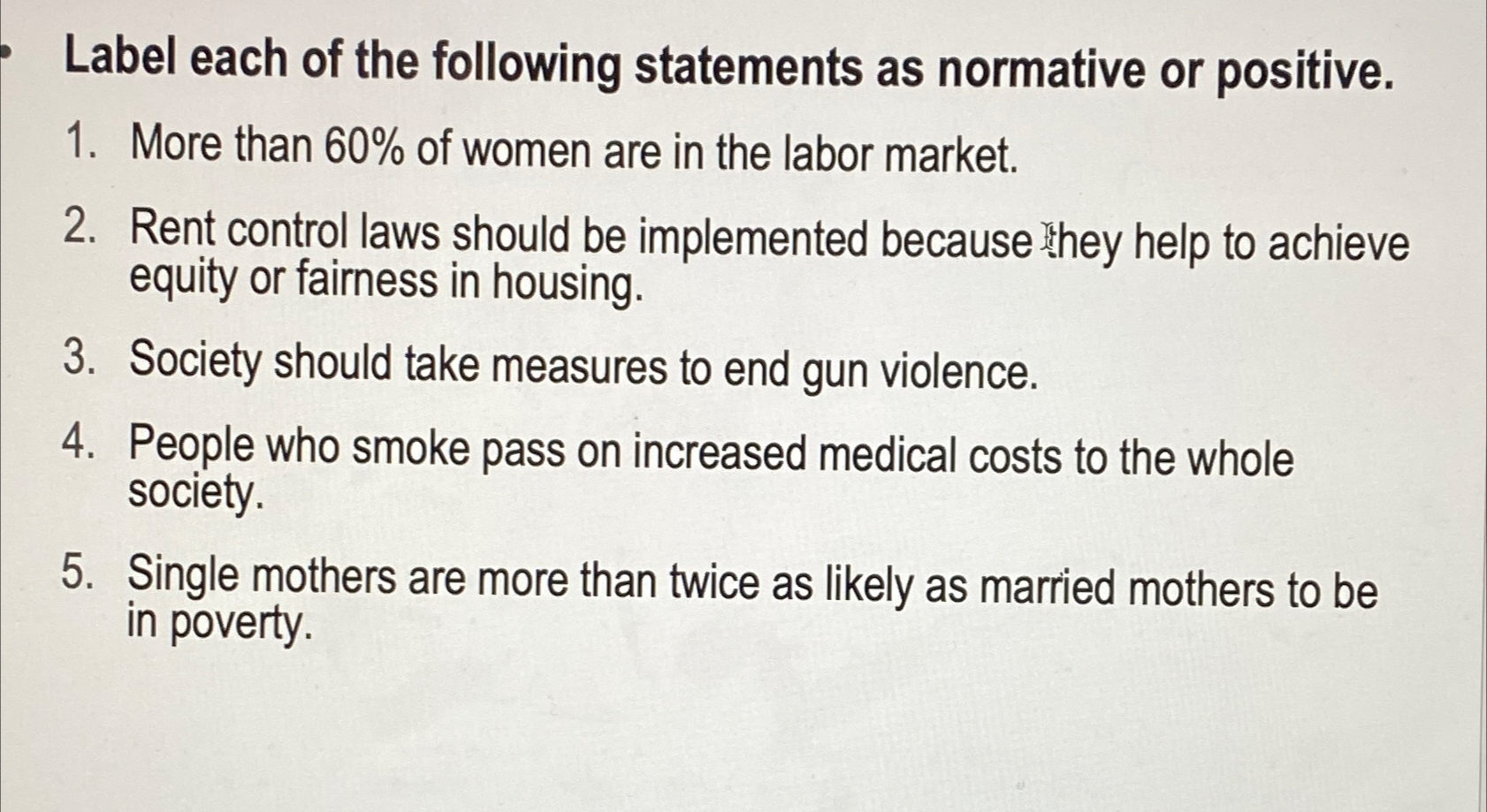Solved Label each of the following statements as normative | Chegg.com