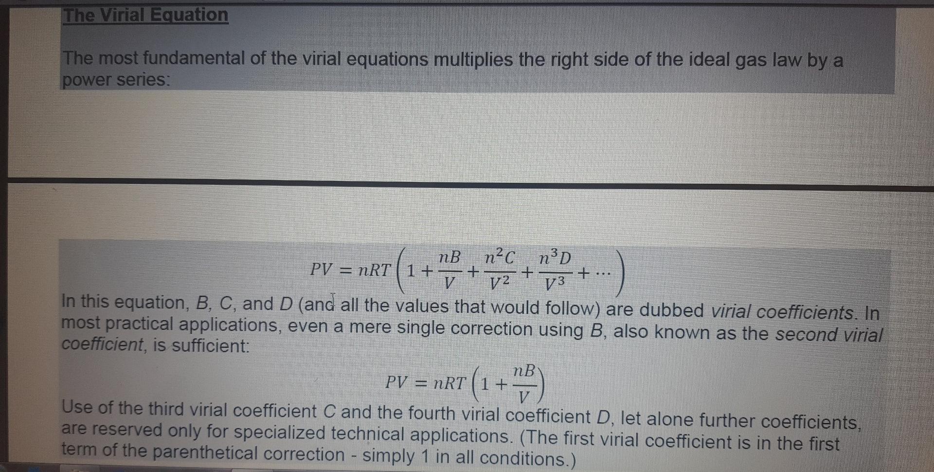 The Virial Equation The most fundamental of the | Chegg.com