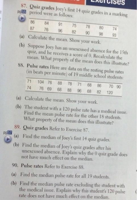Solved 87. Quiz grades Joey's first 14 quiz grades in a | Chegg.com
