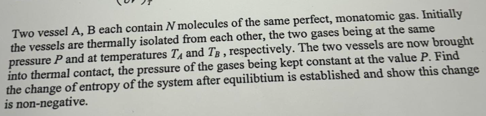 Solved Two vessel A, ﻿B each contain \( ﻿N \) ﻿molecules of | Chegg.com