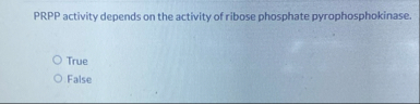 Solved PRPP activity depends on the activity of ribose | Chegg.com