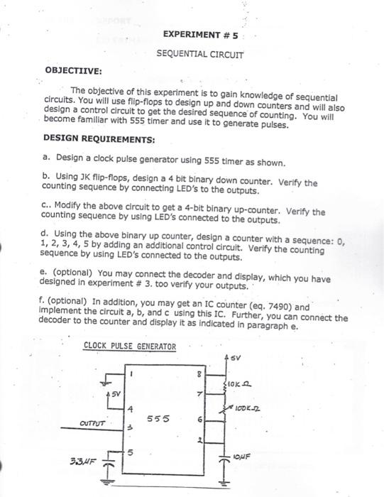 Solved EXPERIMENT #5 SEQUENTIAL CIRCUIT OBJECTIIVE: The | Chegg.com