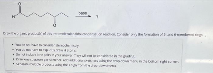 Solved Draw the organic product(5) of this intramolecular | Chegg.com