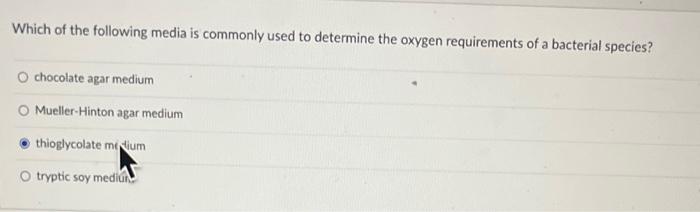 Solved Which of the following media is commonly used to | Chegg.com