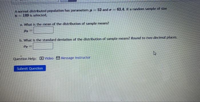 Solved A normal distributed population has parameters μ=52 | Chegg.com