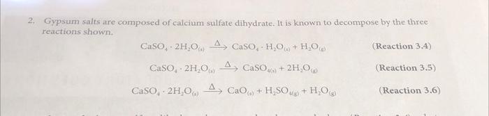 Solved Gypsum salts are composed of calcium sulfate | Chegg.com