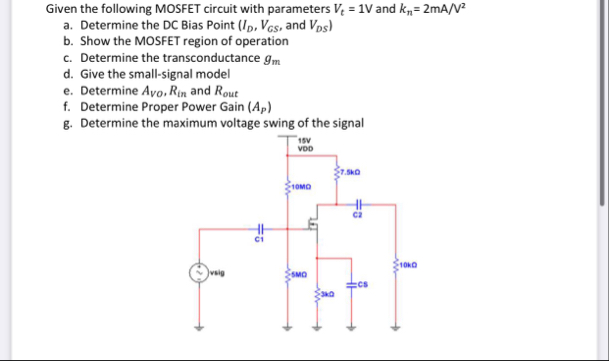 Solved Given the following MOSFET circuit with parameters | Chegg.com