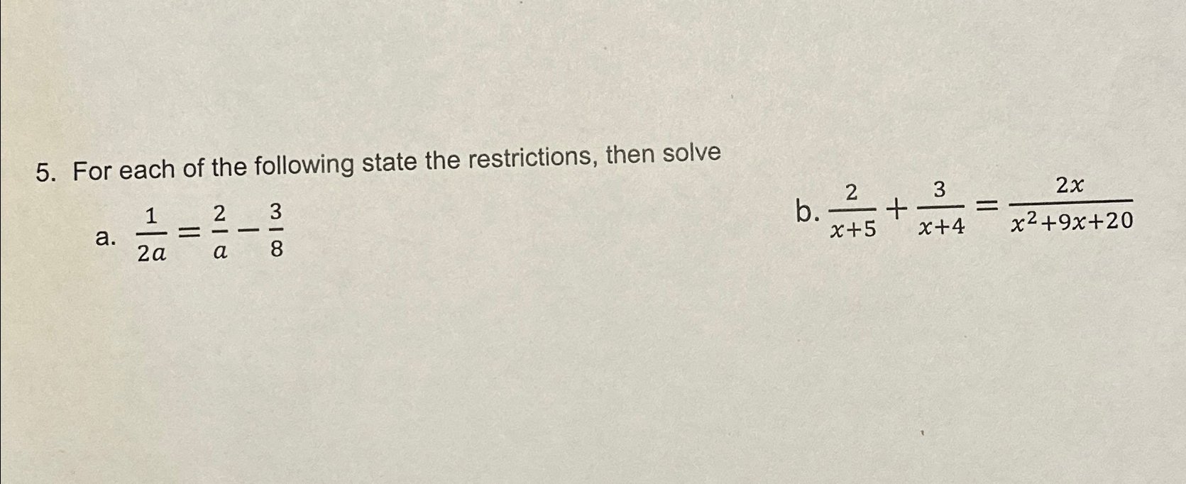 Solved For each of the following state the restrictions, | Chegg.com