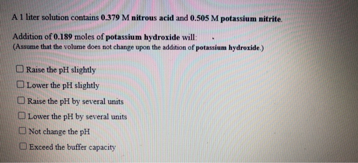 Solved A 1 liter solution contains 0.379 M nitrous acid and | Chegg.com