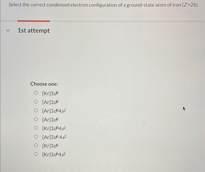 Solved Select The Correct Condensed Electron Configuration