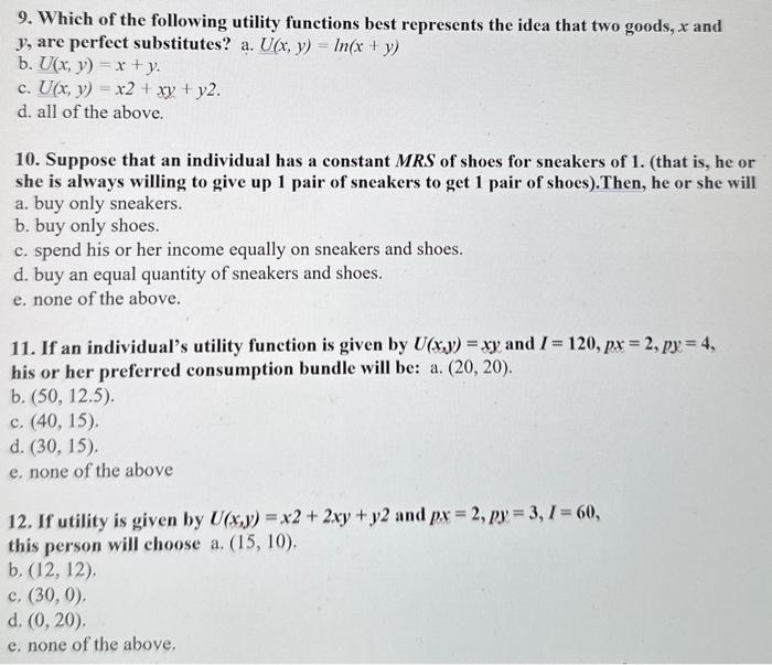 Solved 9. Which of the following utility functions best | Chegg.com
