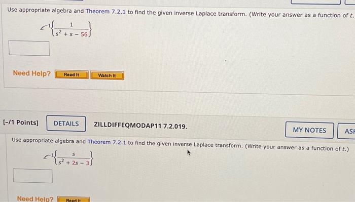 Solved Use appropriate algebra and Theorem 7.2.1 to find the | Chegg.com