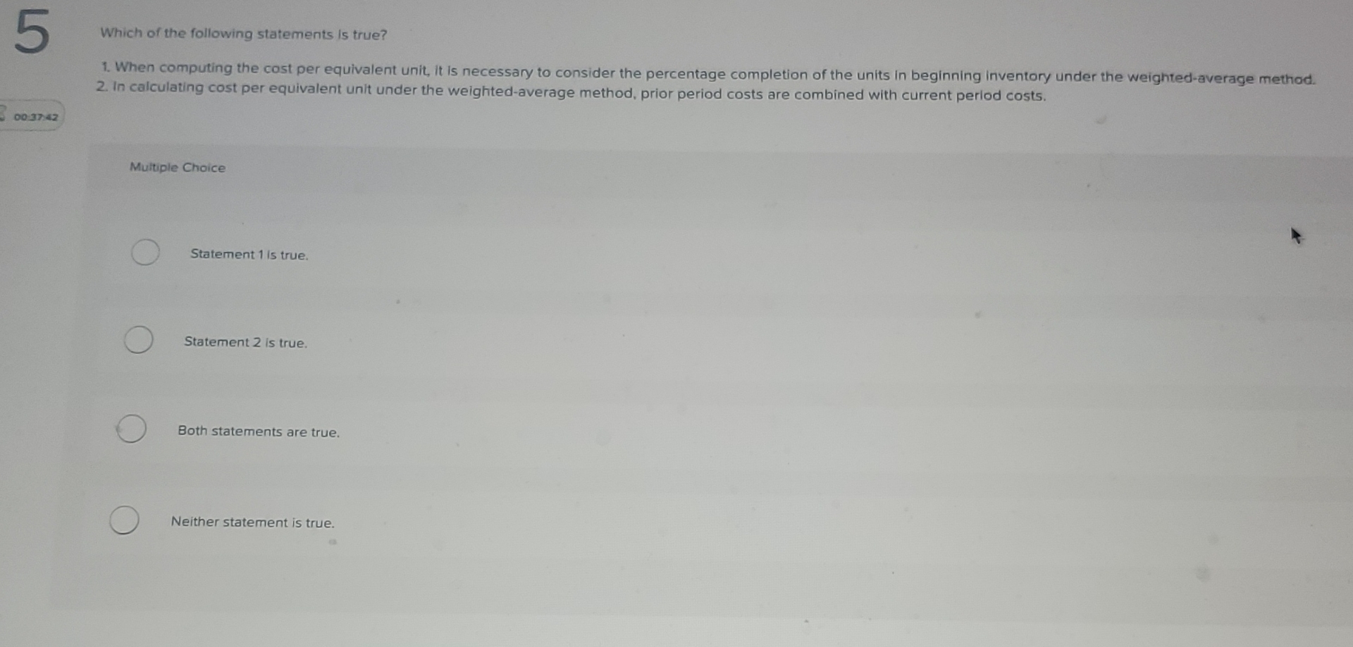 Solved 5Which of the following statements is true?When | Chegg.com