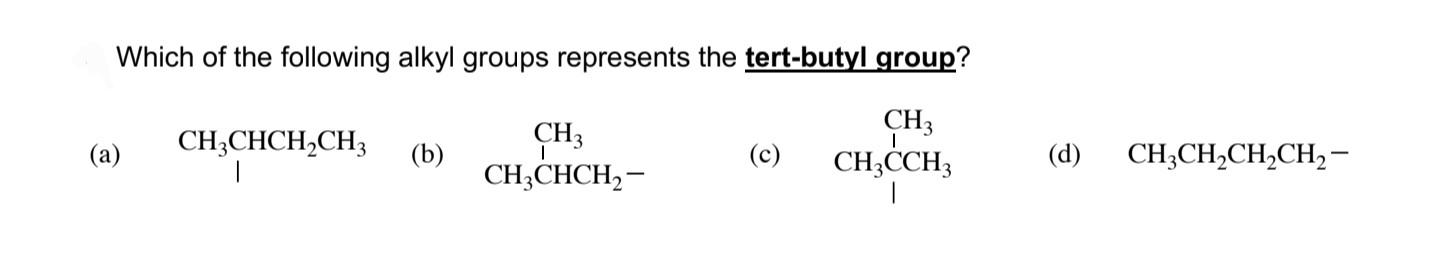 Solved Which of the following alkyl groups represents the | Chegg.com