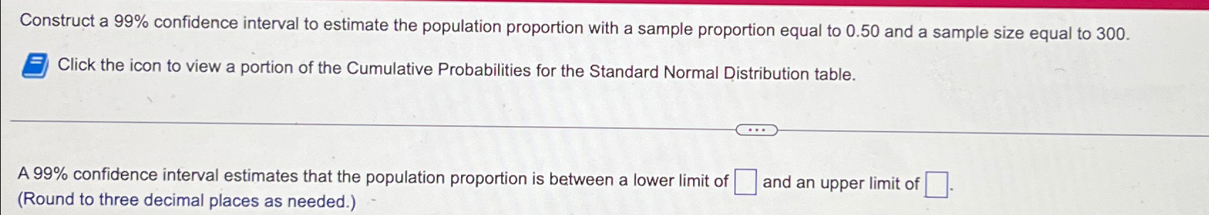 Solved Construct a 99% ﻿confidence interval to estimate the | Chegg.com