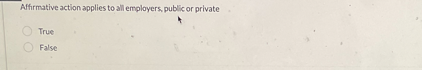 Solved Affirmative action applies to all employers, public | Chegg.com