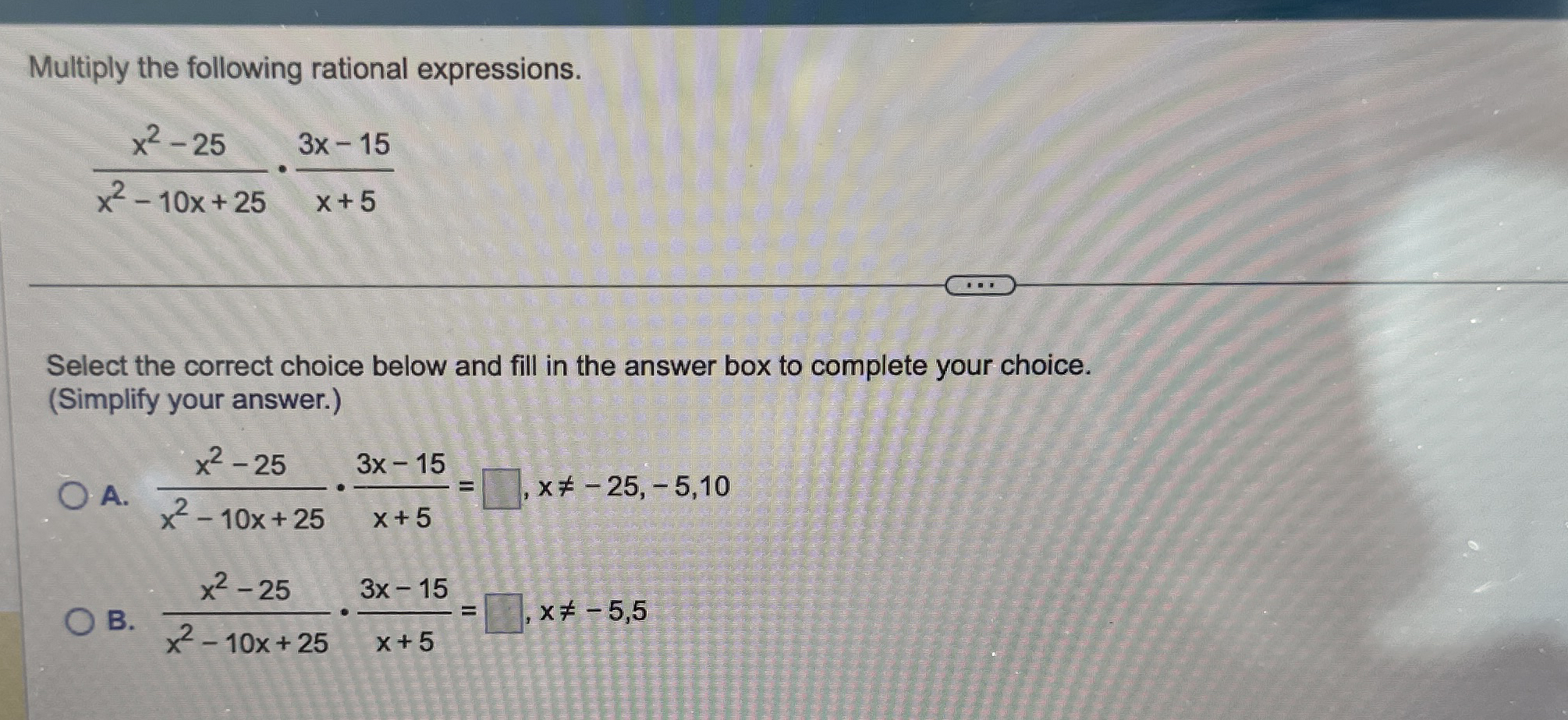 Solved Multiply the following rational | Chegg.com