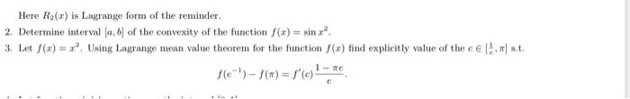 Solved Here R (r) is Lagrange form of the reminder. 2. | Chegg.com