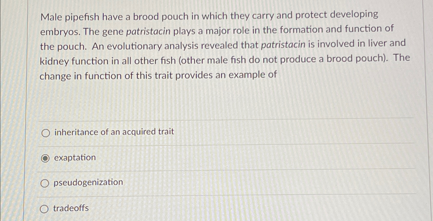 Solved Male pipefish have a brood pouch in which they carry | Chegg.com