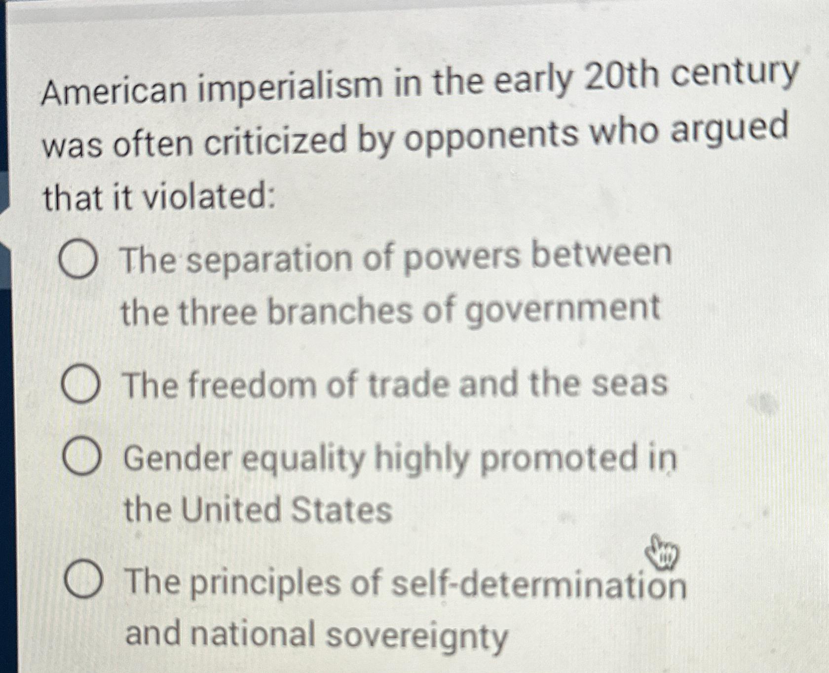 Solved American imperialism in the early 20th century was | Chegg.com