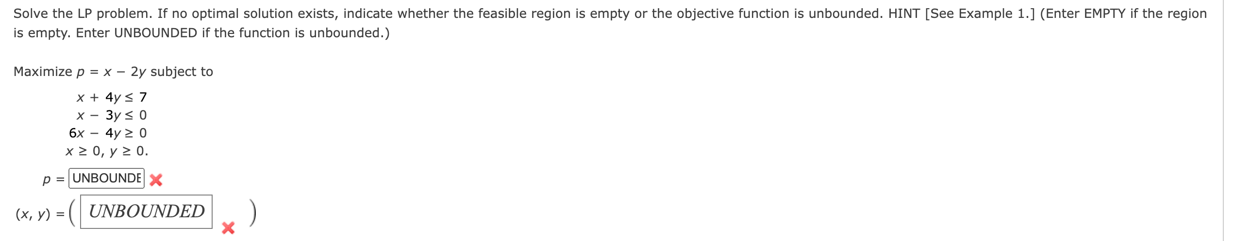 Solved is empty. Enter UNBOUNDED if the function is | Chegg.com