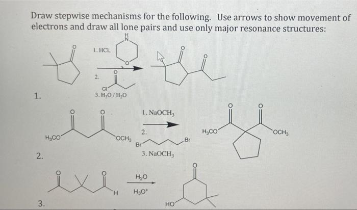 Solved Draw stepwise mechanisms for the following. Use | Chegg.com