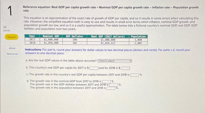 Solved Reference equation: Real GDP per capita growth rate = | Chegg.com