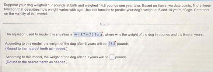 Solved Suppose your dog weighed 1.7 pounds at birth and | Chegg.com