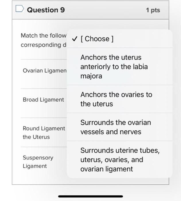 Solved Question 9 1 pts Match the follow corresponding d | Chegg.com