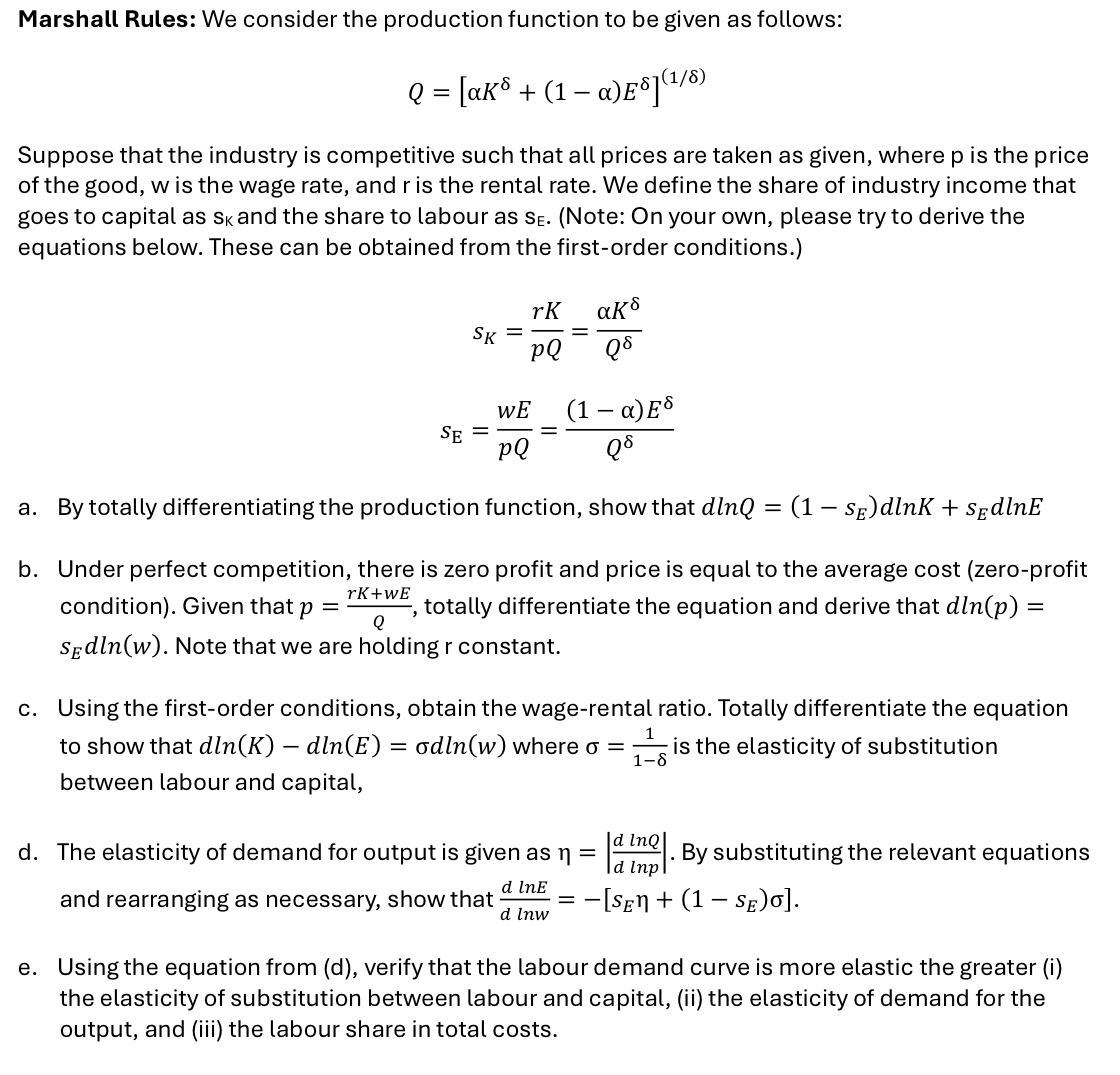 Solved Marshall Rules: We consider the production function | Chegg.com